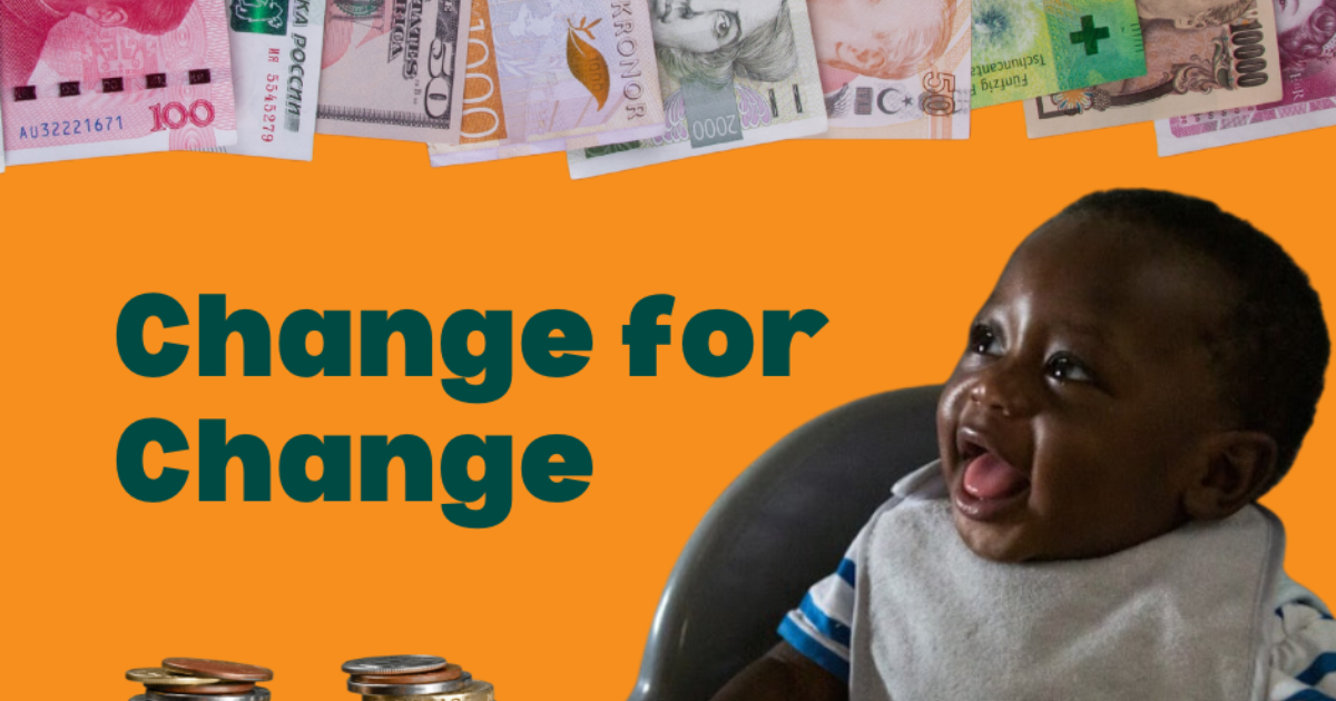 Change for Change - Your unwanted currency can make big changes to ...