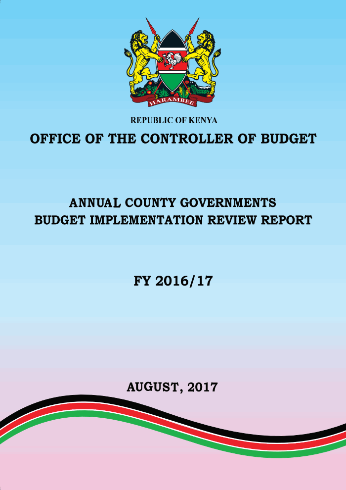 Annual County Governments Budget Implementation Report FY 2016 2017