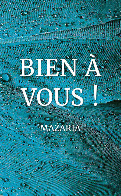 BIEN À VOUS ! - BIEN À VOUS ! | Atelier des auteurs