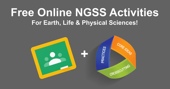 NGSS Activities for Google Classroom