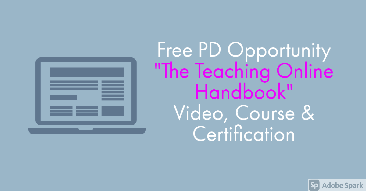 Free PD Opportunity: "The Teaching Online Handbook"