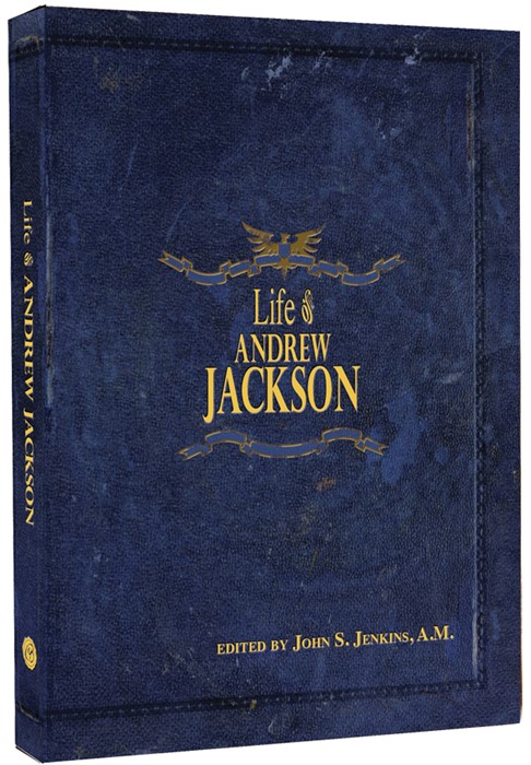 Life Of Andrew Jackson (9780890516034): John Jenkins: Equipping the Church