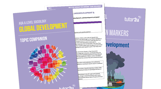 Global Development (AQA) Teaching Resources | Sociology | tutor2u