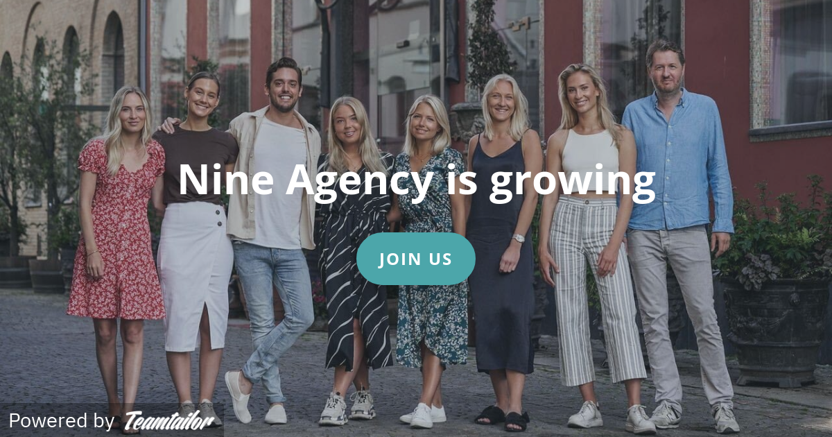 Join us and change the world of marketing - Nine Agency