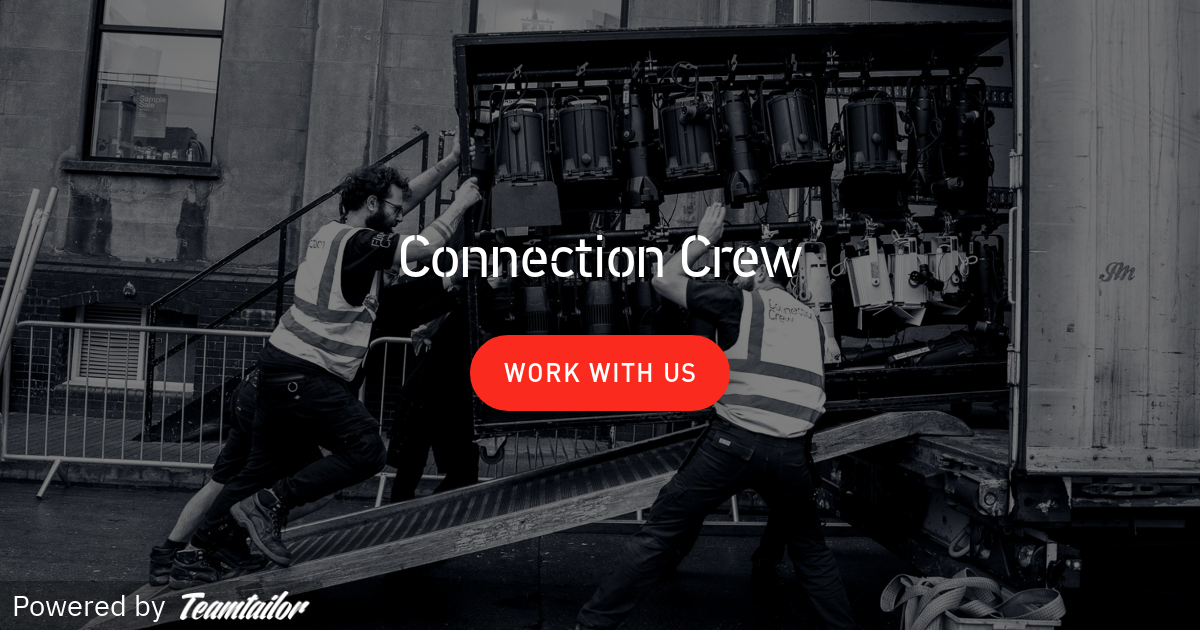 Event Crewing Opportunities - Connection Crew