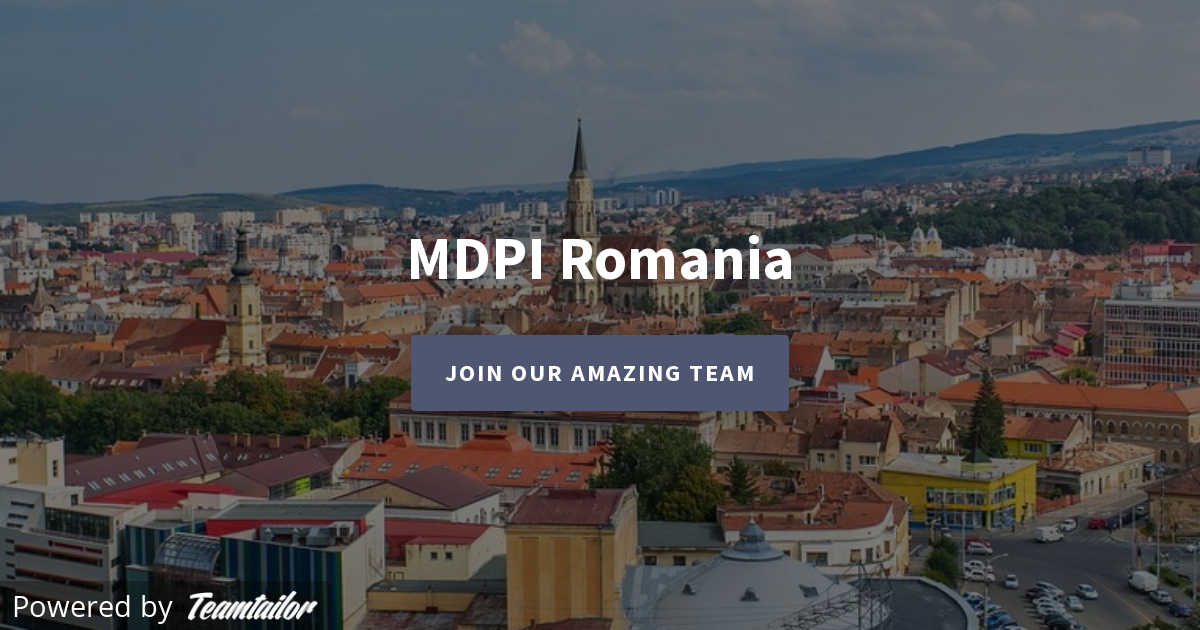 Join our amazing team - MDPI Romania