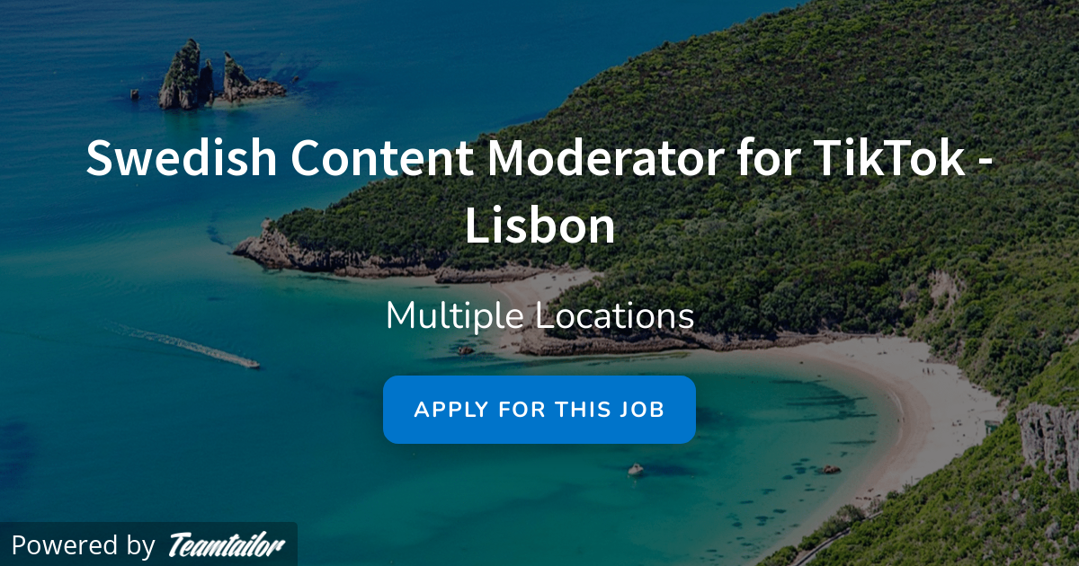 Swedish Content Moderator for TikTok - Lisbon - Job Squad