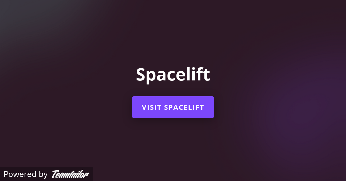 Welcome to Spacelift Careers - Spacelift