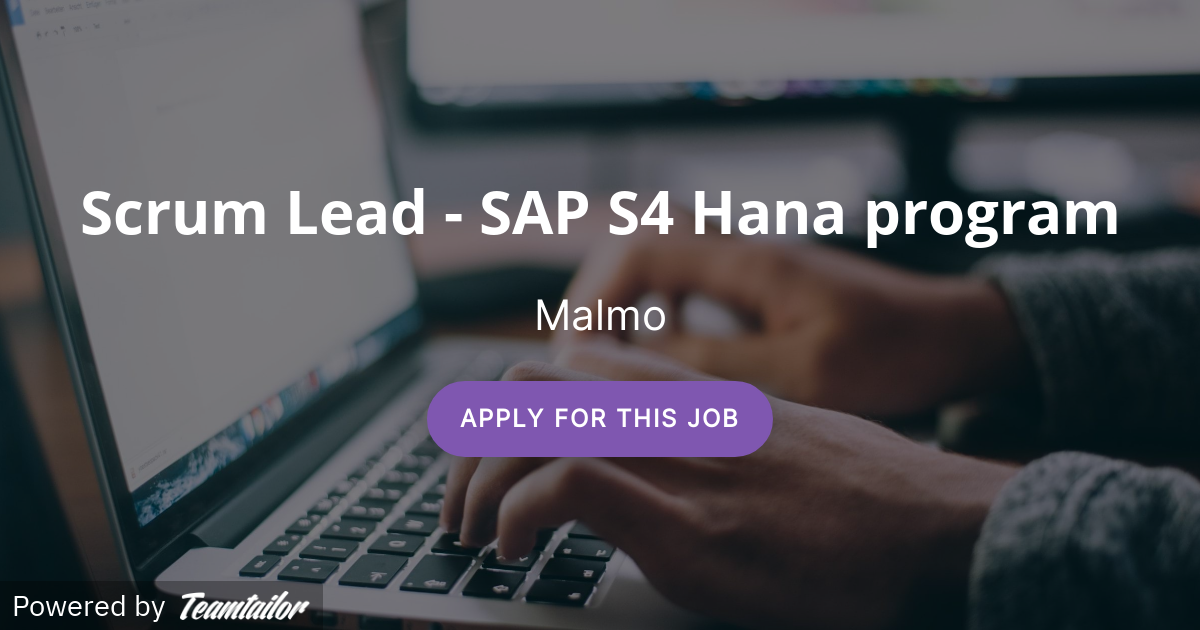 Scrum Lead Sap S4 Hana Program Scandinavian Tech