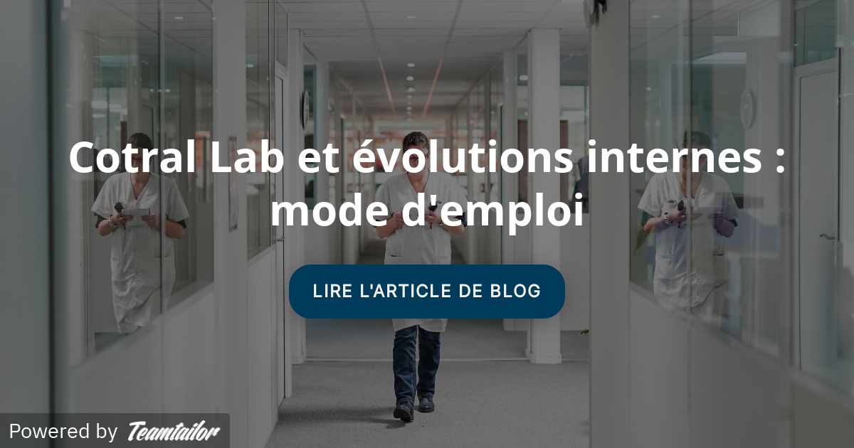Blog - Évolutions internes chez Cotral Lab - Cotral Lab