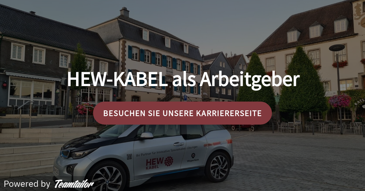 HEW-KABEL als Arbeitgeber - HEW-KABEL