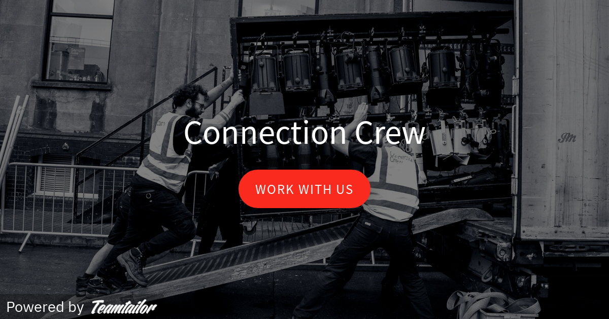 Event Crewing Opportunities - Connection Crew