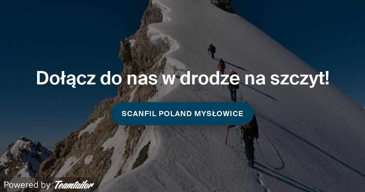 Rozpocznij z nami nową podróż! Dołącz do Scanfil Poland Mysłowice ...