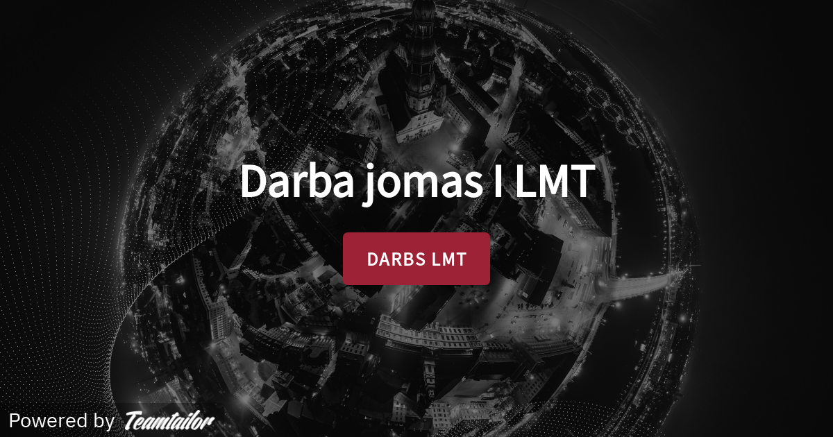 Darba jomas I LMT - LMT