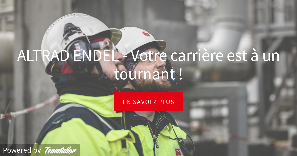 Bienvenue sur notre site carrière - ALTRAD ENDEL