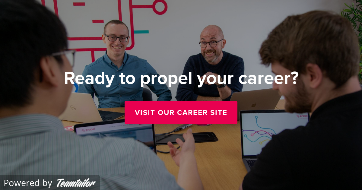 Ready To Propel Your Career Propel Tech