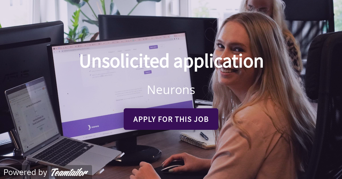 Unsolicited application - Neurons