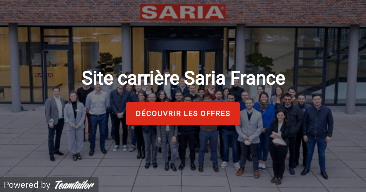 Une carrière unique - SARIA France