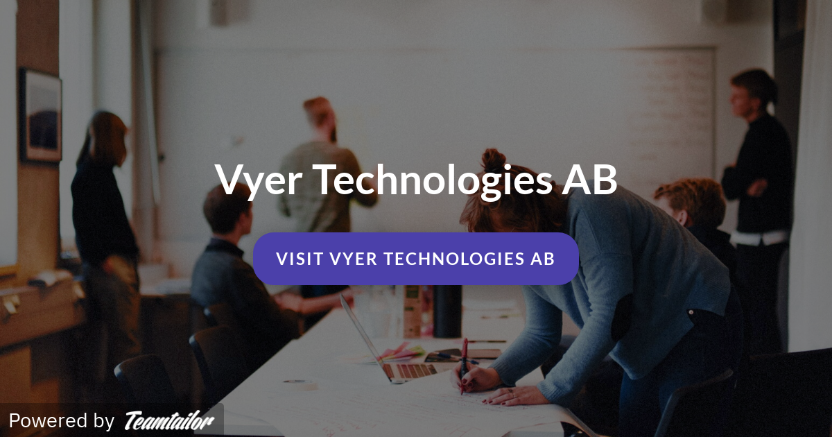About Vyer - Vyer Technologies AB