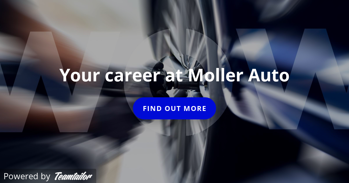 Your career at Moller Auto - Moller Auto