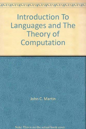 Introduction to Languages and the Theory of Computation by John C. Martin (Paperback, 1997) for ...