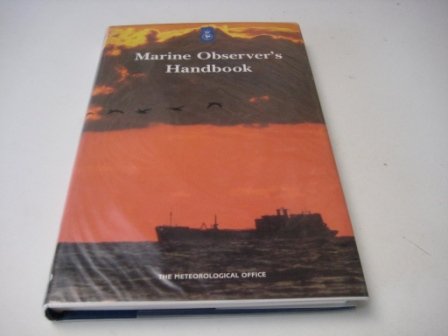 The Marine Observer's Handbook by Meteorological Office (Hardcover ...