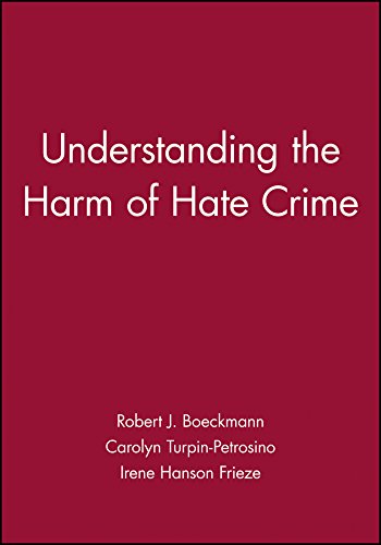 Understanding the Harm of Hate Crime by Carolyn Turpin-Petrosino ...