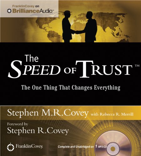 The Speed of Trust: The One Thing That Changes Everything, Audio Book ...
