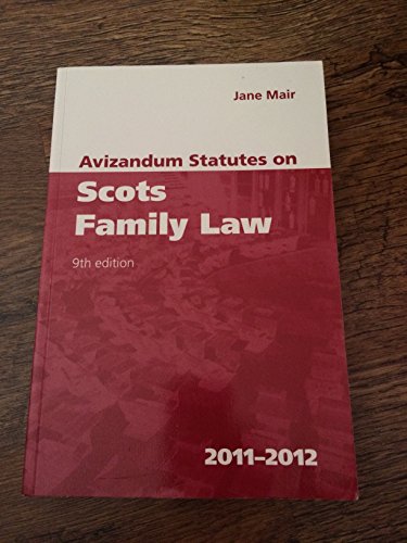 Avizandum Statutes on Scots Family Law 2011-2012, , Good Condition ...