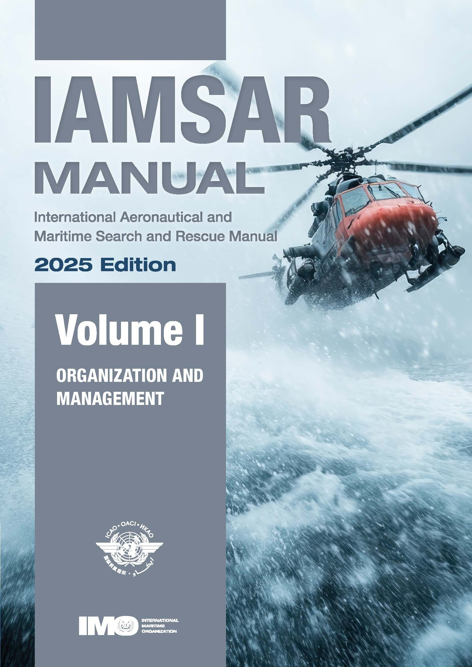 IAMSAR Volume 1, Organisation and Management, 2025 - toddnavigation