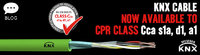 KNX Cable - Now Available to CPR Class Cca s1a, d1, a1 - FS Cables