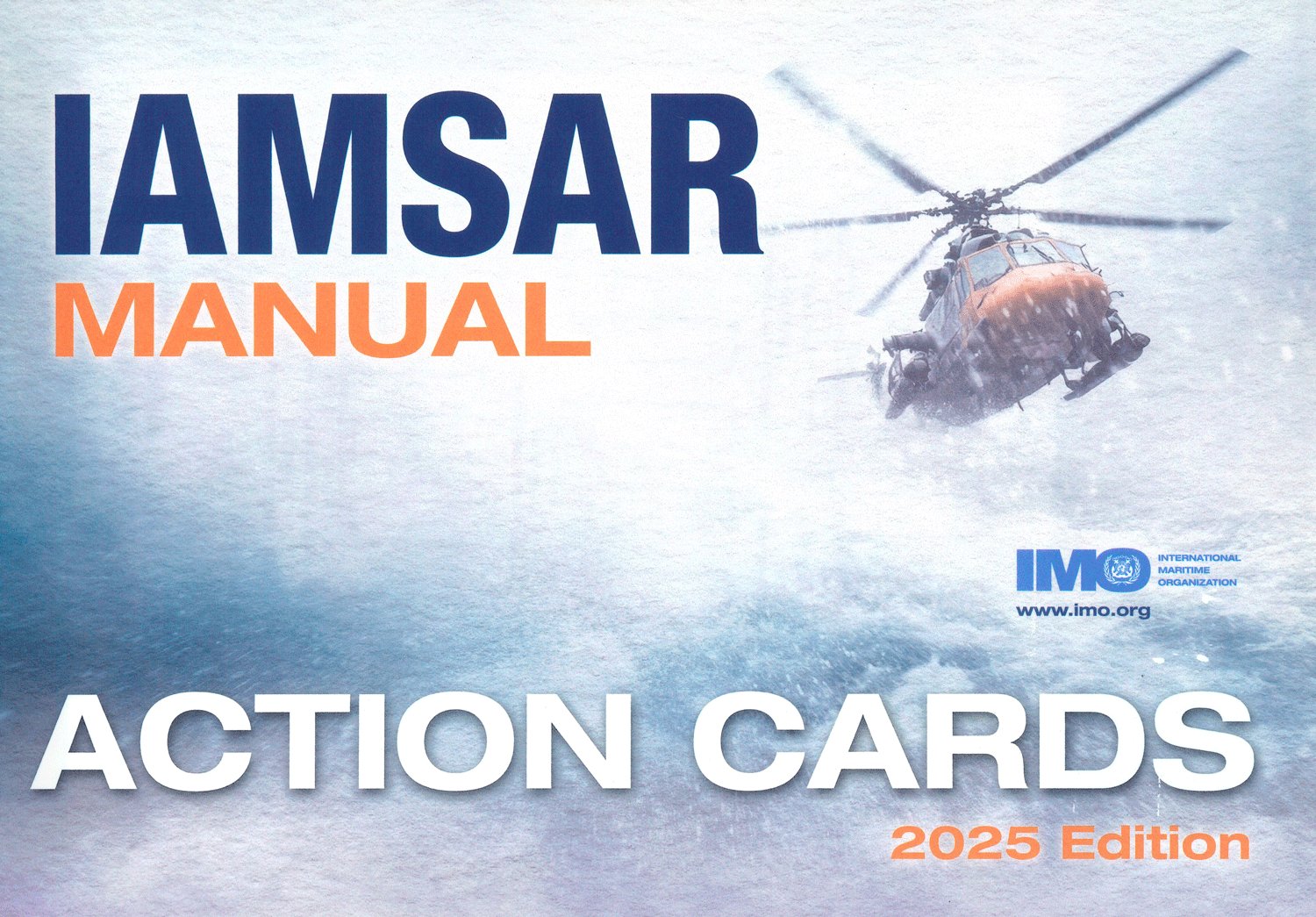 IAMSAR Volume III, 2025, Action Cards - toddnavigation