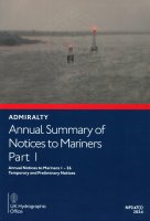 ADMIRALTY Annual Summary of Notices to Mariners Part 1 NP247(1 ...