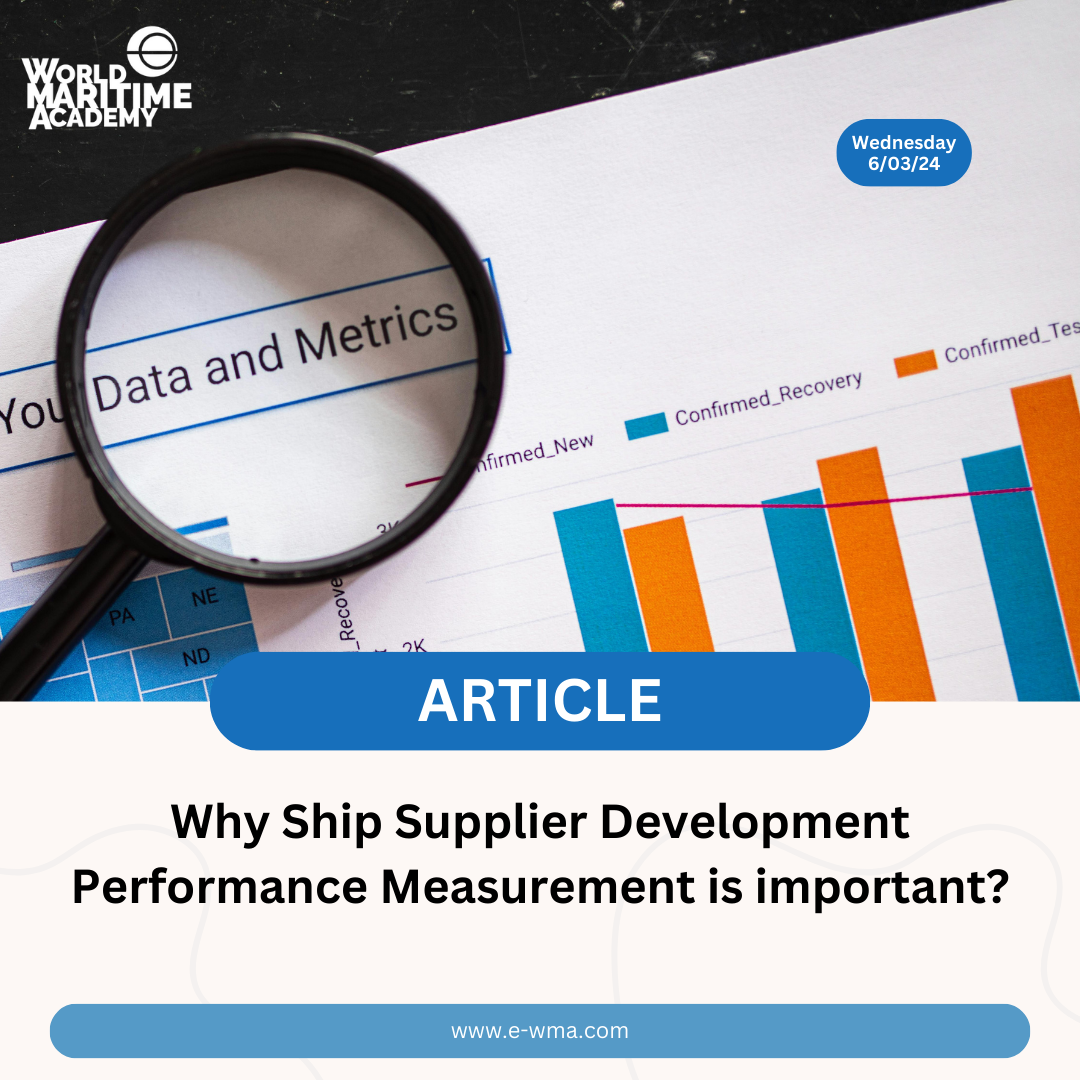 Ship Supplier Development Performance Measurement | World Maritime Academy