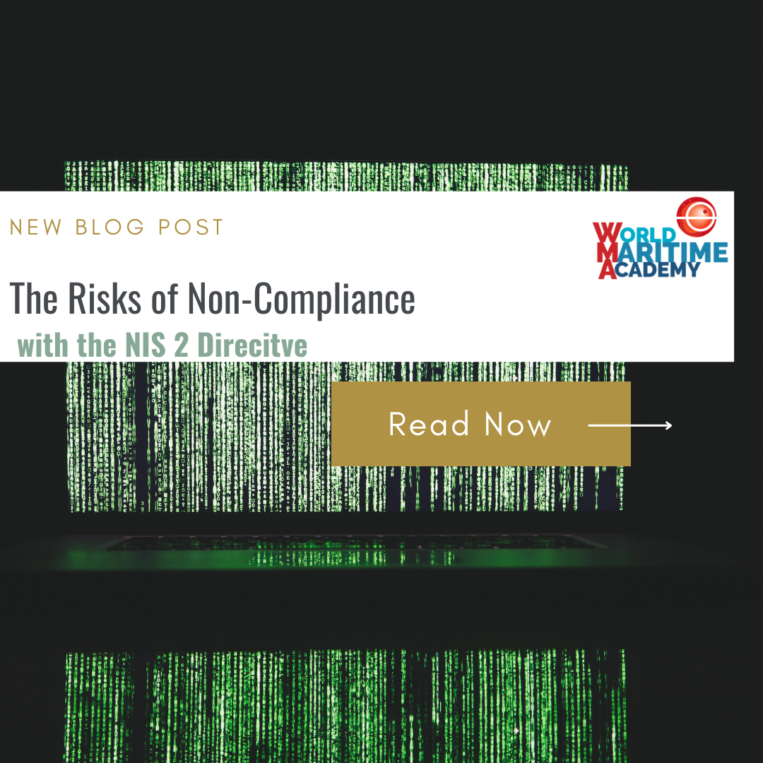The Risks of Non-Compliance with the NIS 2 Directive | World Maritime ...